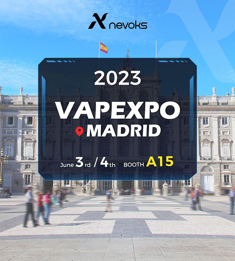 2023 VAPEXPO IN MADRID – Nevoks – Enjoy This Moment